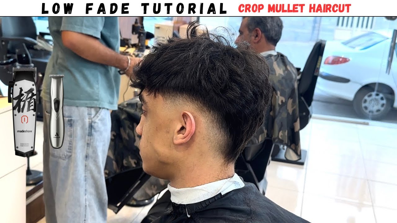 Fast Low Fade Tutorial Step By Step For Beginners | Crop Mullet Haircut ...
