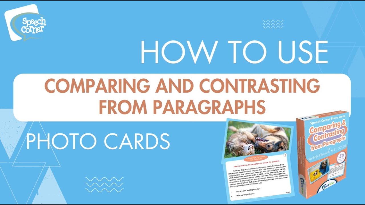 Speech Corner Photo Cards for Comparing and Contrasting from Paragraphs ...
