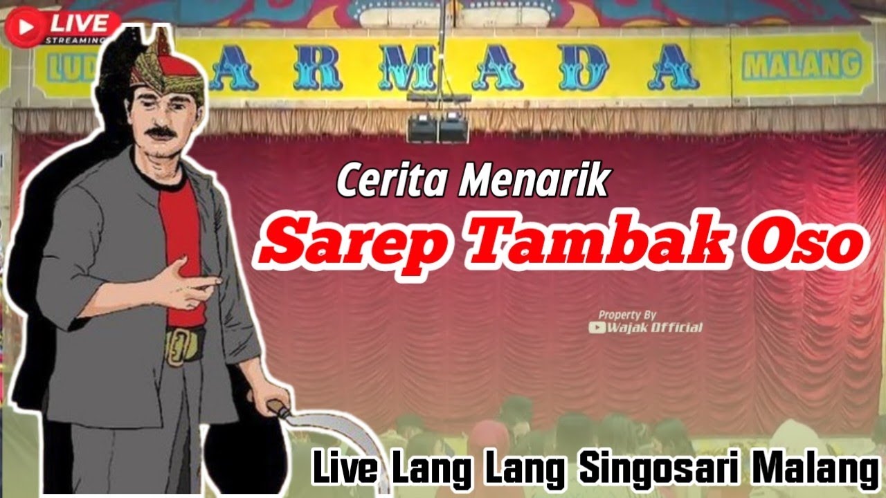 🔴Live Ludruk Armada Terbaru 2024 Sarep Tambak Oso LangLang Singosari Malang - YouTube
