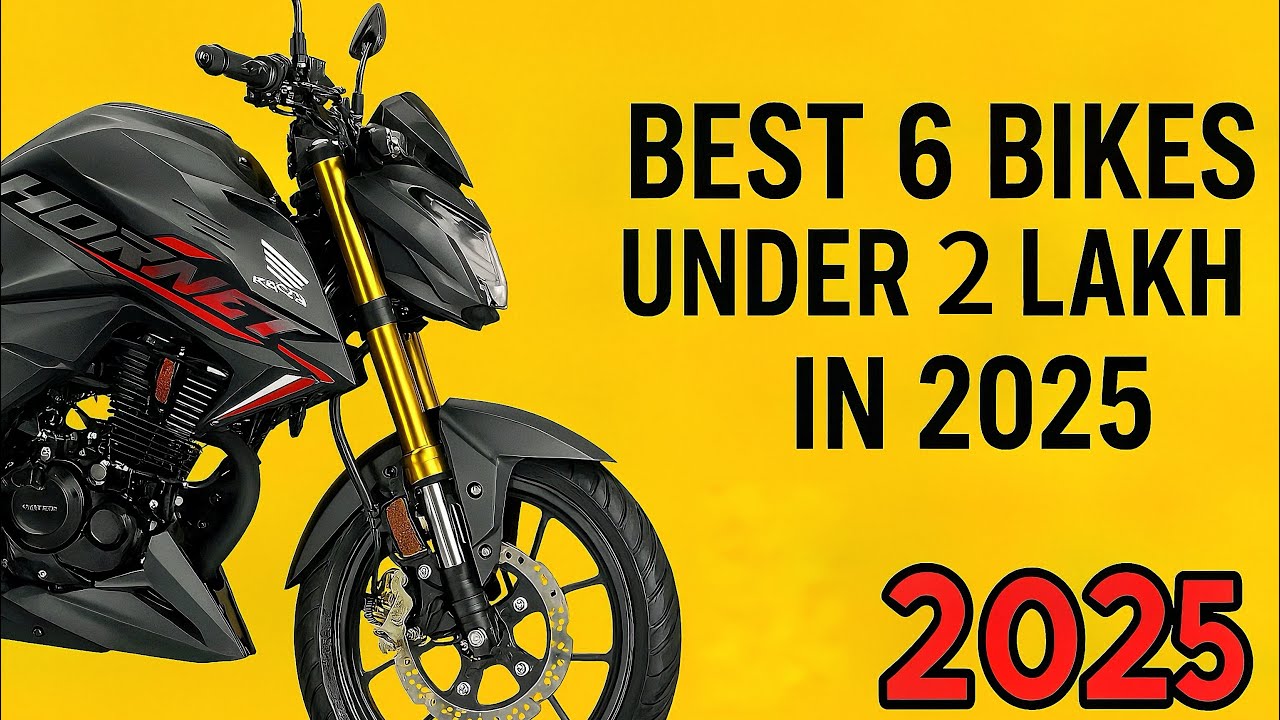 Top 6 Bikes Under 2 Lakh in 2025 | Best Budget Bikes in India - YouTube