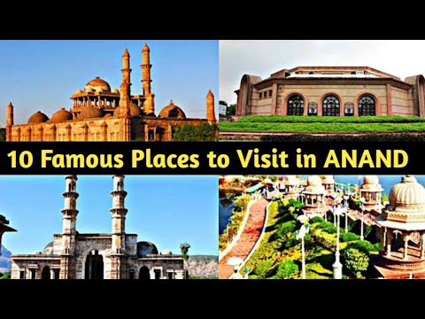 10 Most Famous Places to Visit in Anand || Anand District of Gujarat ...