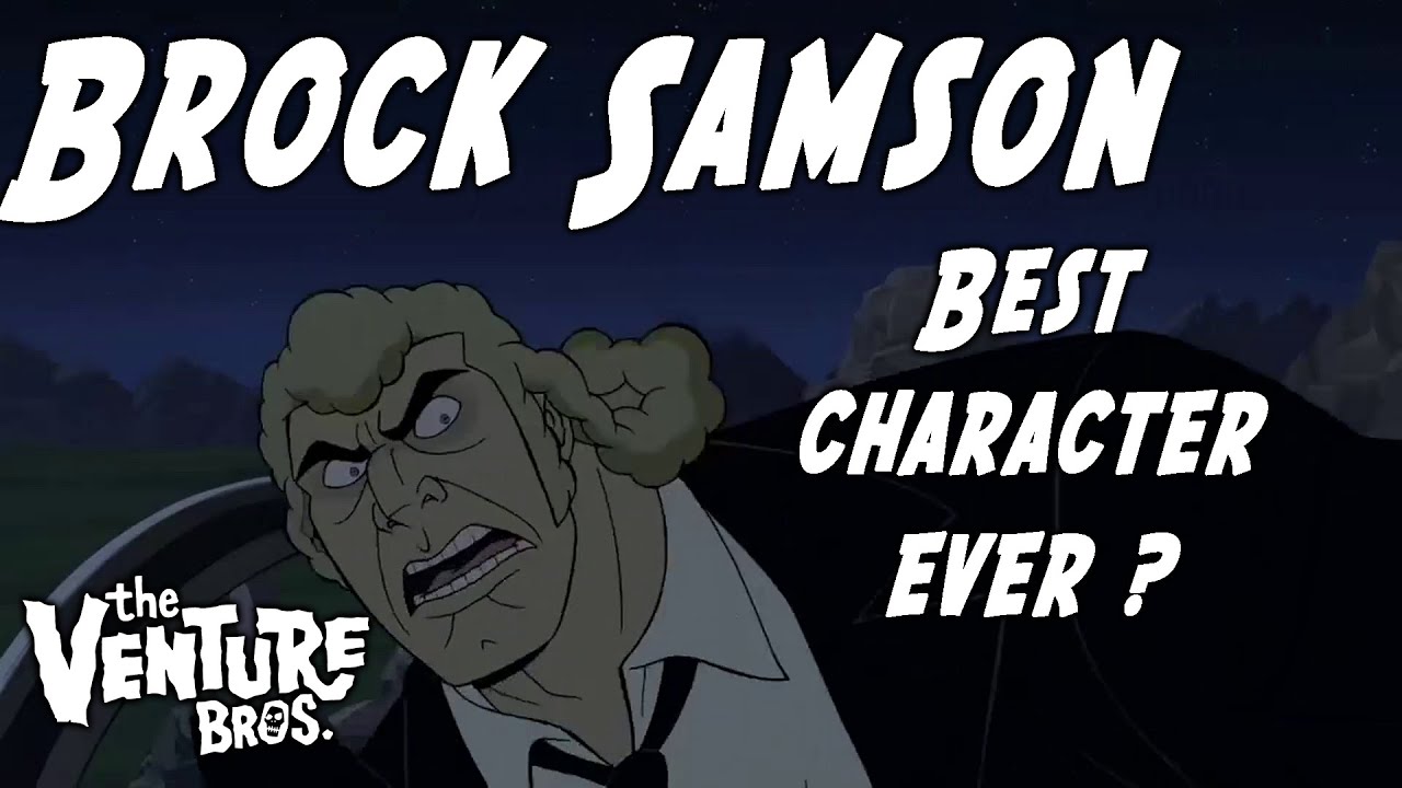 Brock samson is best animated character of all time - YouTube