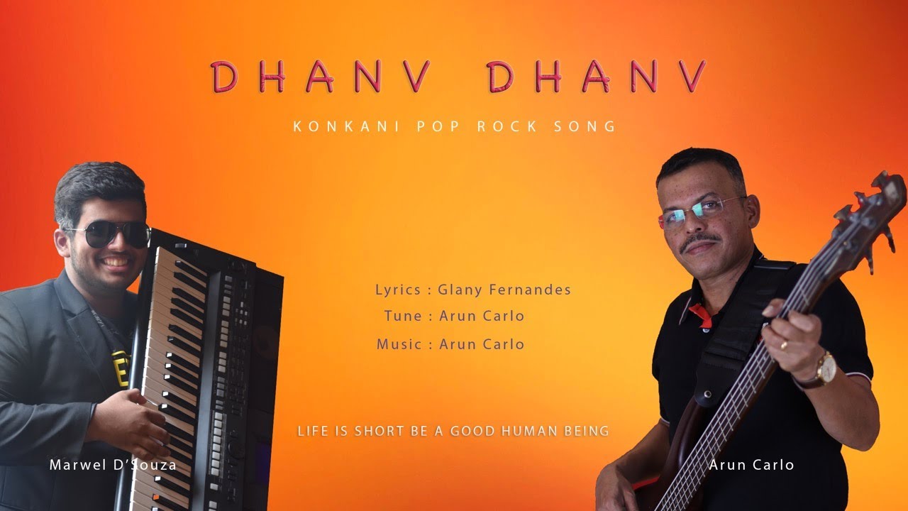 DHANV DHANV Konkani Rock song Arun Carlo- Marvel D Souza Glany ...