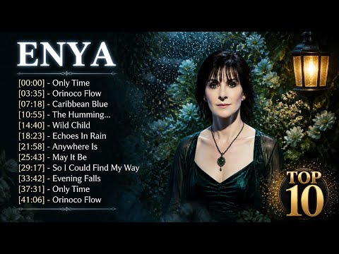 Enya Greatest Hits ~ Top 100 Artists To Listen in 2026