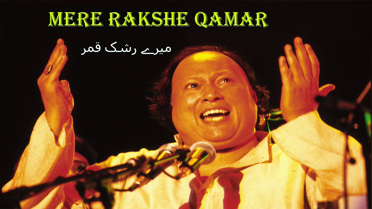 Nusrat Fateh Ali Khan : Mere Rakshe Qamar |Best Song - YouTube