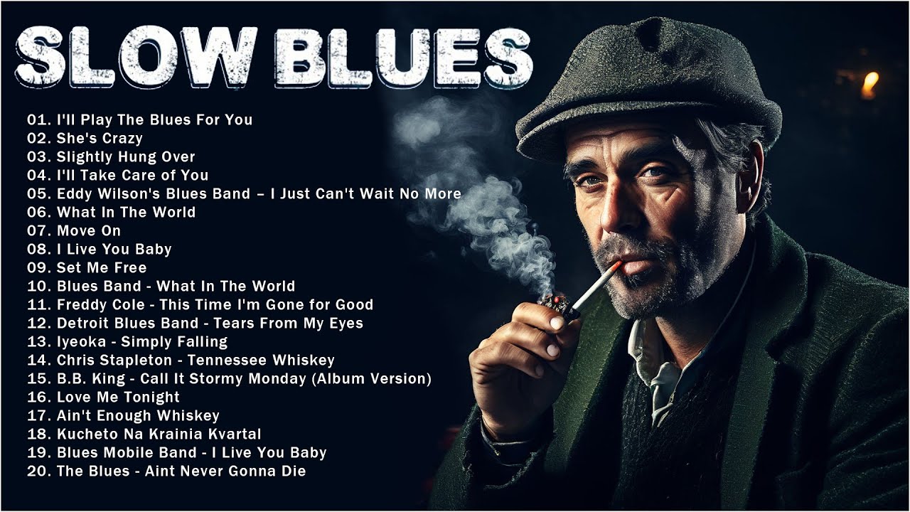 Blues Music Best Songs | Beautiful Relaxing Blues Songs | Best Of Slow ...