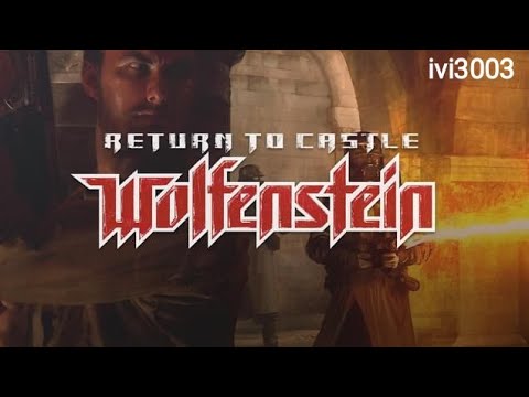 Return to Castle Wolfenstein - Intro - YouTube
