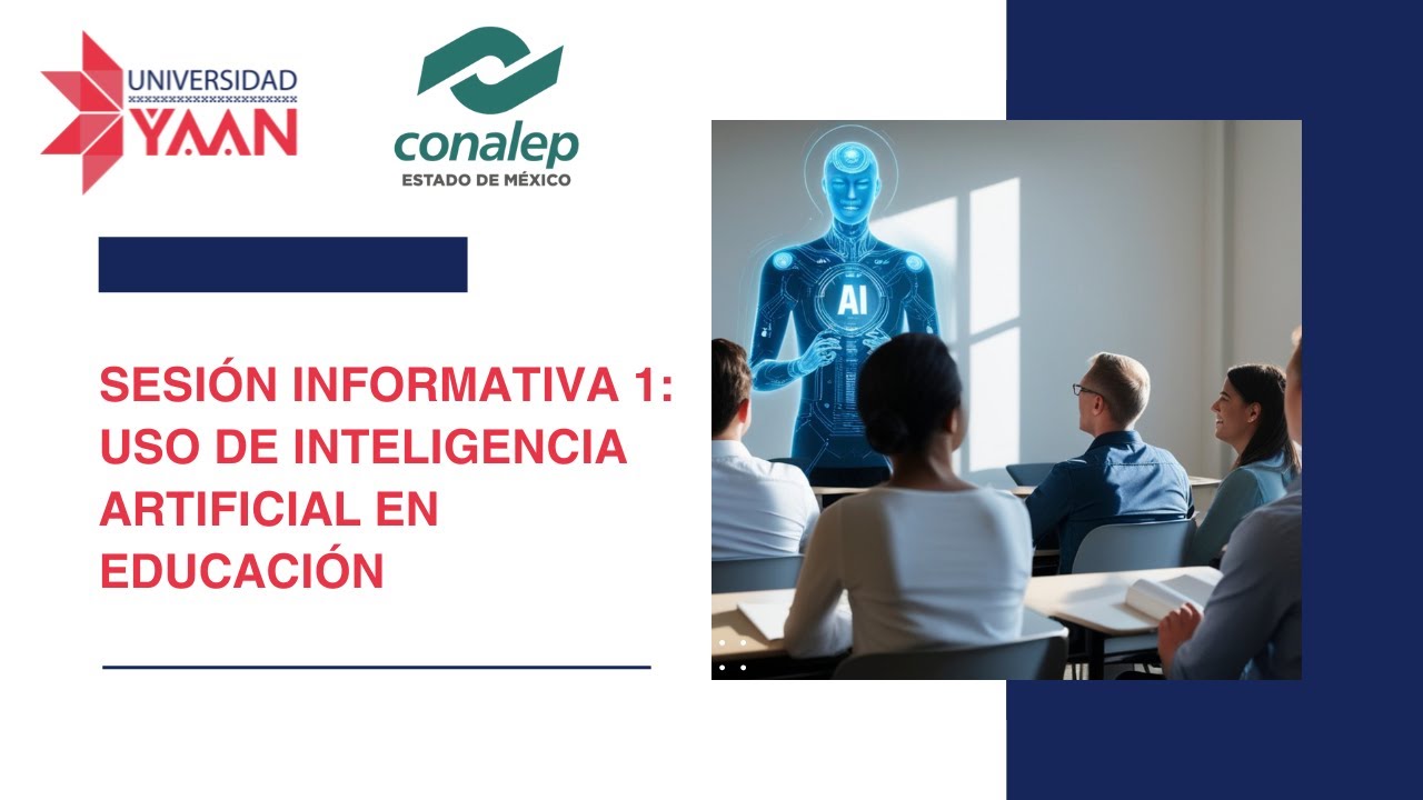 Sesión informativa 1: Uso de inteligencia artificial en educación - YouTube