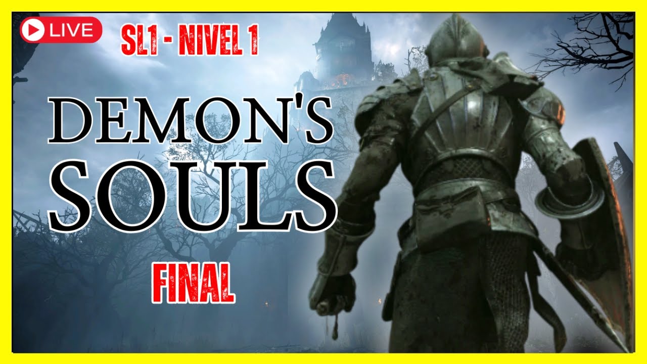 Demon's Souls - SL1- NIVEL 1 - SEM UPAR PERSONAGEM - #FINAL PS3 EMU ...