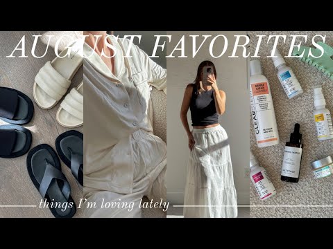 things I’m loving lately | august favorites 2023