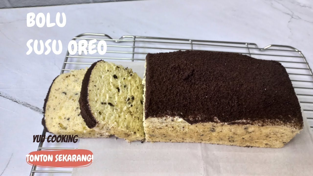 BOLU SUSU OREO || Bolu kesukaan keluarga #bolukukus #bolususu - YouTube