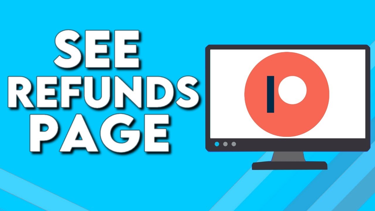 How To Find And See Refunds Page on Patreon - YouTube