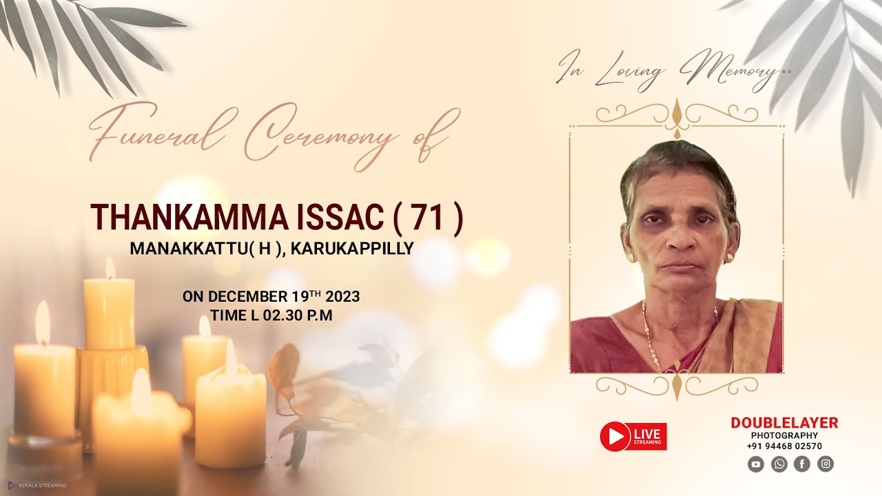 Funeral Ceremony of THANKAMMA ISSAC ( 71 ) | 19/12/2023 | LIVE - YouTube
