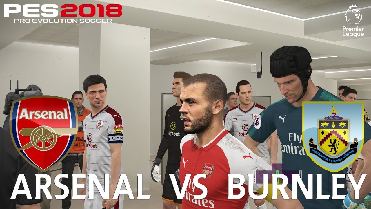 PES 2018 (PC) Arsenal v Burnley | PREMIER LEAGUE PREDICTION | 6/5/2018 ...
