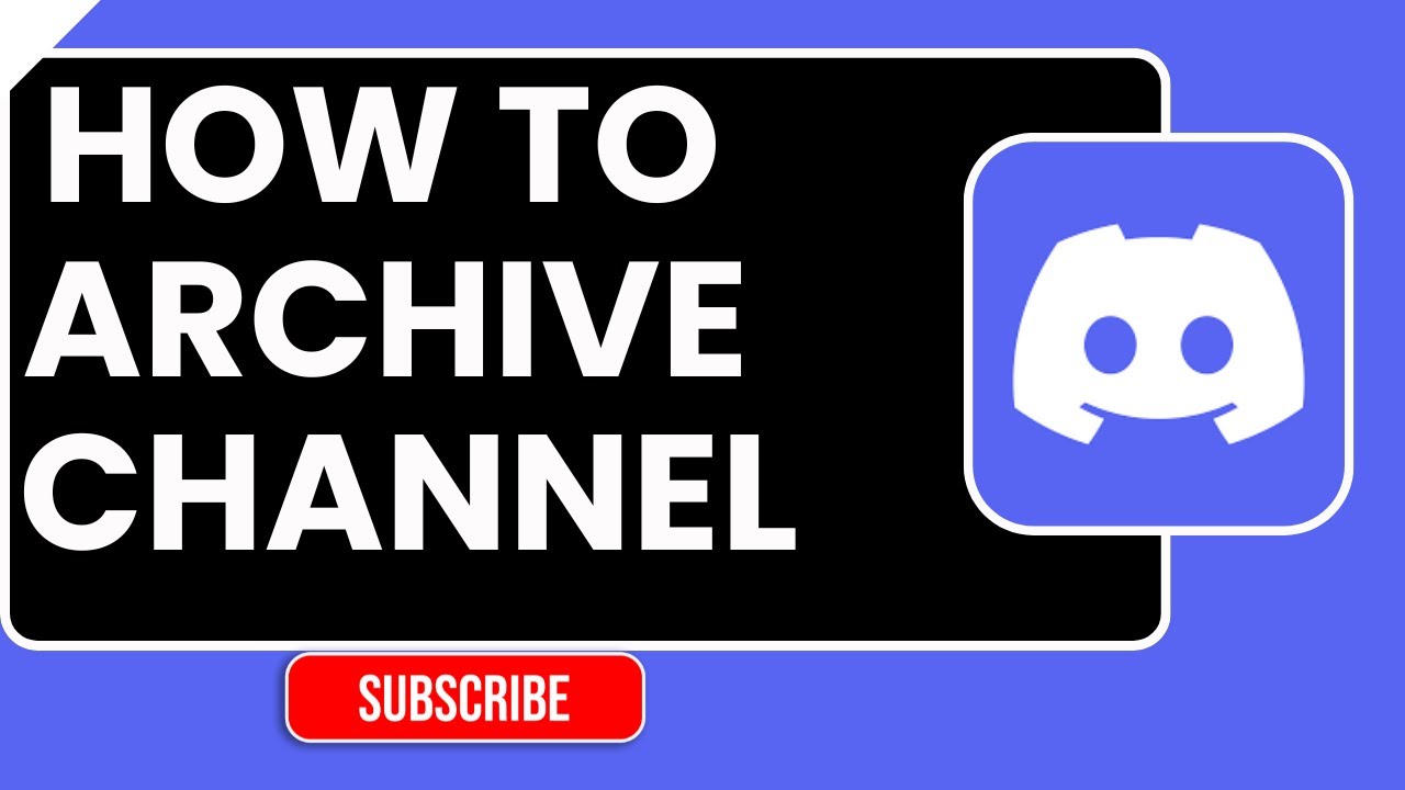 How to Archive a Channel on Discord | 2026 Step-by-Step Guide - YouTube
