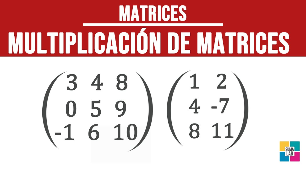 Cómo MULTIPLICAR MATRICES | MATRICES - YouTube
