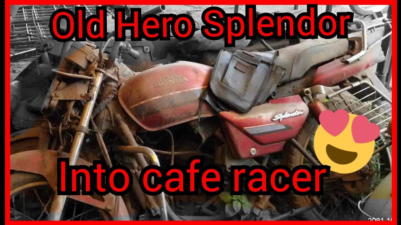 Splendor Modified | cafe racer | 2001 splendor converted into beautiful ...