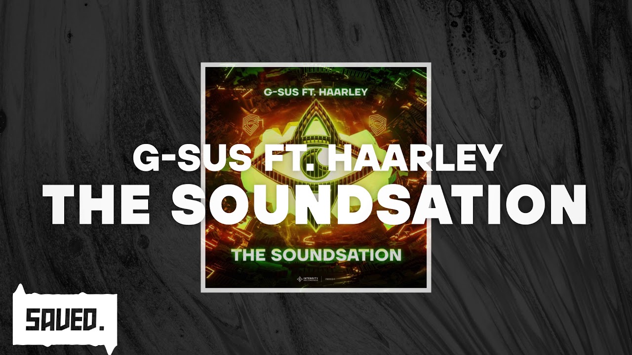 G-Sus ft. Haarley - The Soundsation (Extended Mix) - YouTube