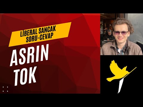 Asrın TOK & Liberal Sancak Soru & Cevap