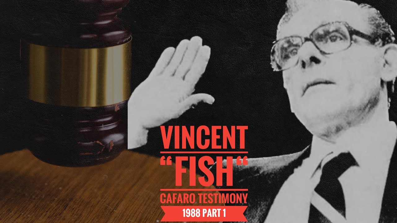 Vincent "Fish" Cafaro - 1988 Testimony - YouTube