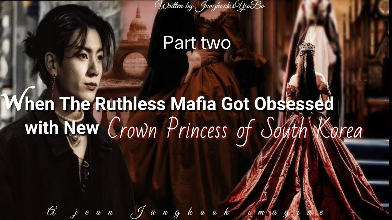 PART–2 ।। When the Ruthless Mafia got obsessed with the new Crown ...