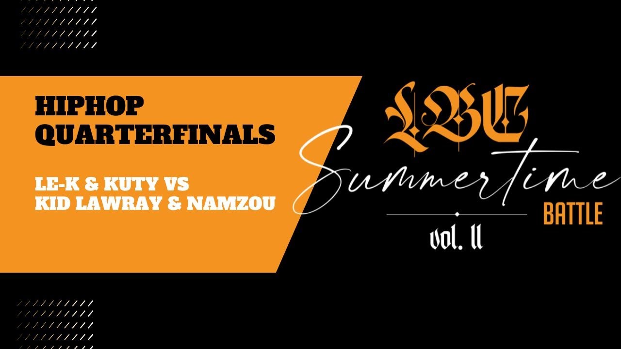 LBC Summertime Battle vol. 2 - HipHop quarterfinals Le K & Kuty vs Kid ...