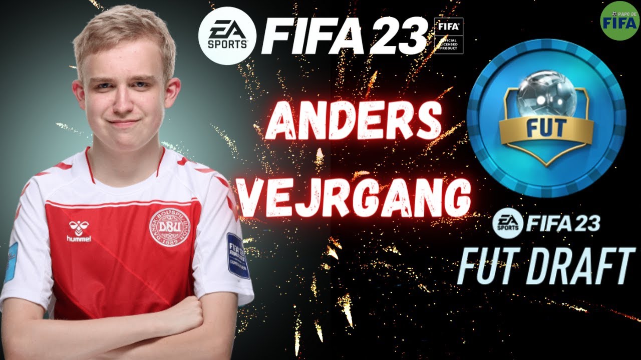 ANDERS VEJRGANG - FIFA 23 | FUT DRAFT / FIFA ULTIMATE TEAM - YouTube