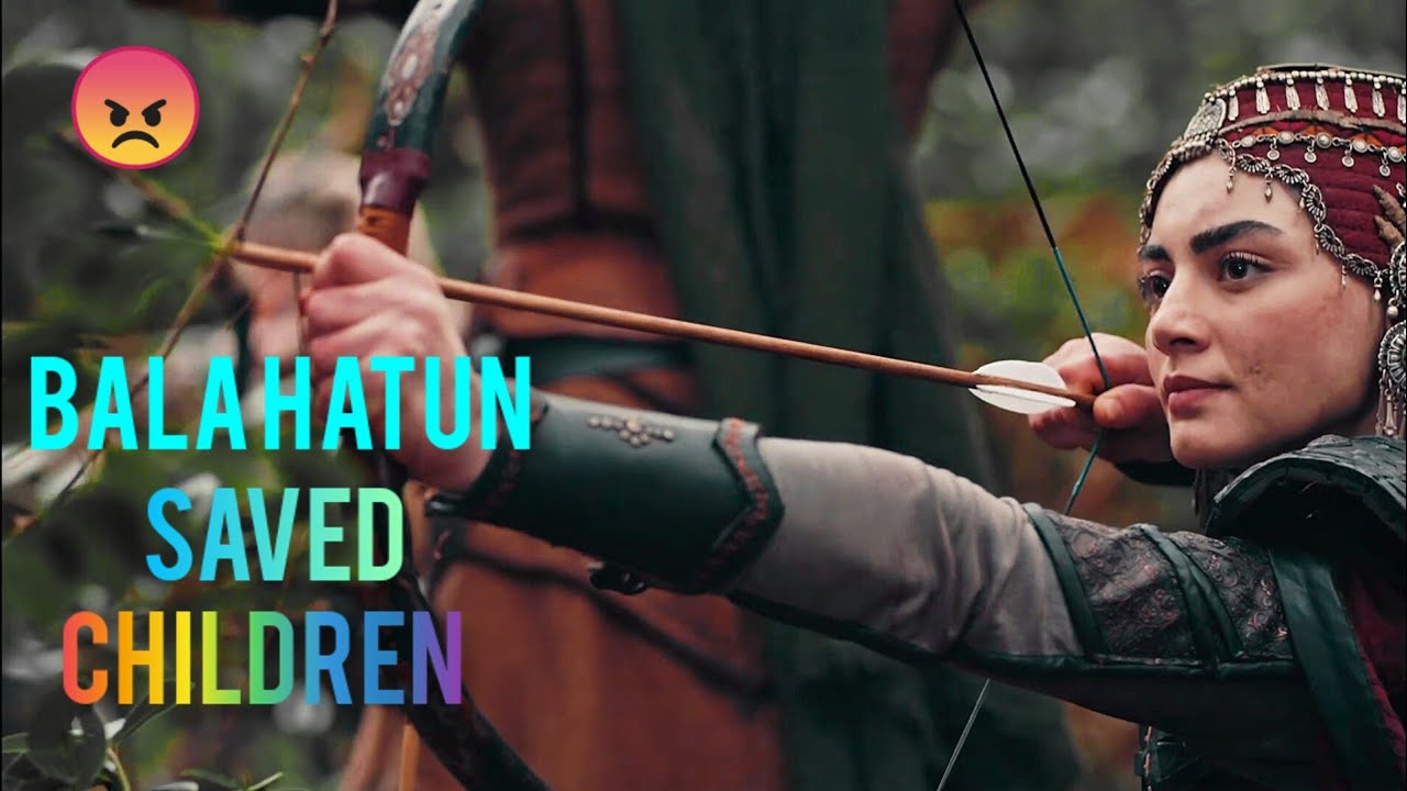 Bala Hatun Saved Children || Kurulus Osman Season 4 || ERTY EDITZ - YouTube