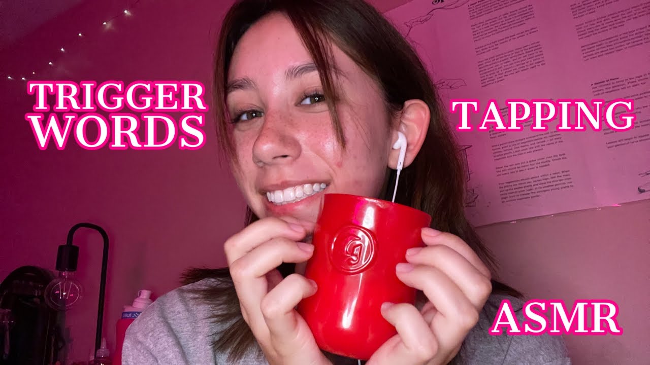 ASMR | various trigger words and tapping sounds - YouTube