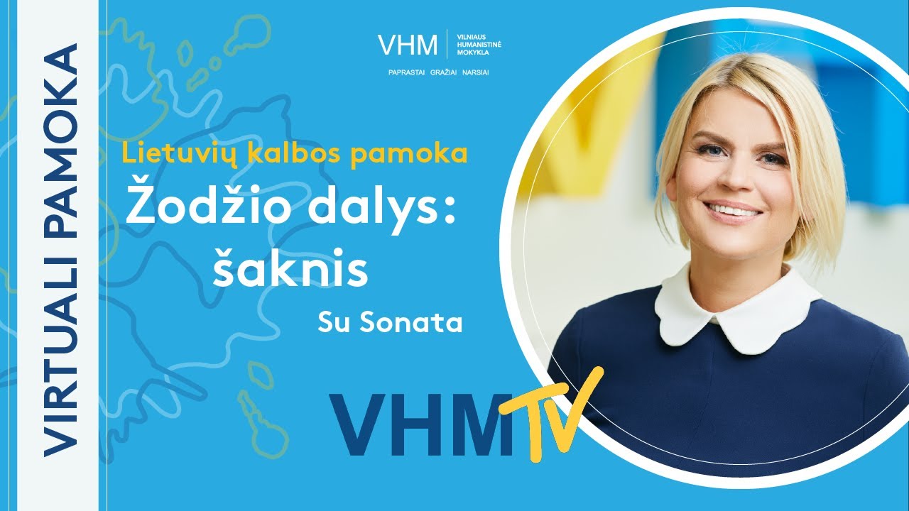 Virtuali lietuvių kalbos pamoka I dalis | Šaknis - YouTube