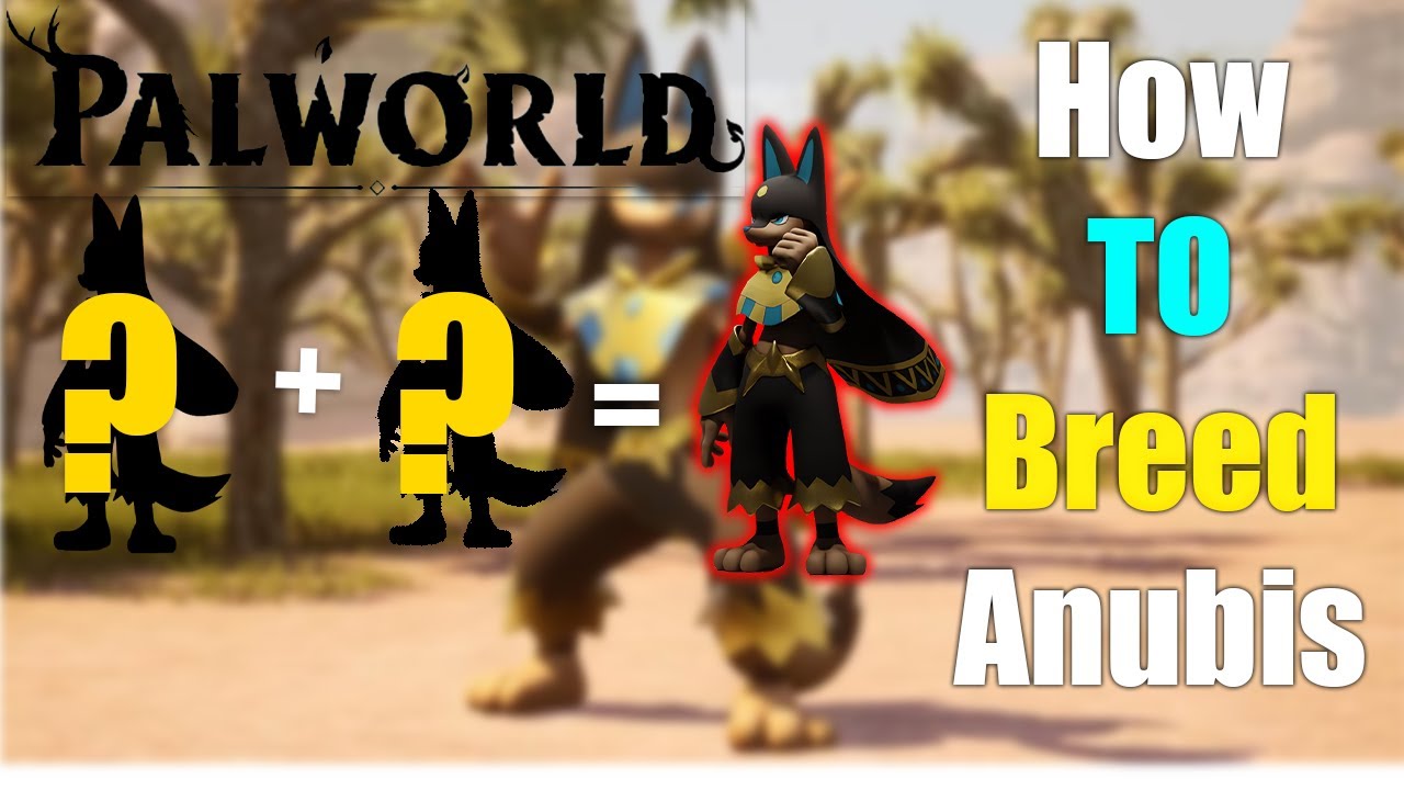 How To Breed (ANUBIS) Pokemon In Palworld | Breeding Anubis In Palworld ...