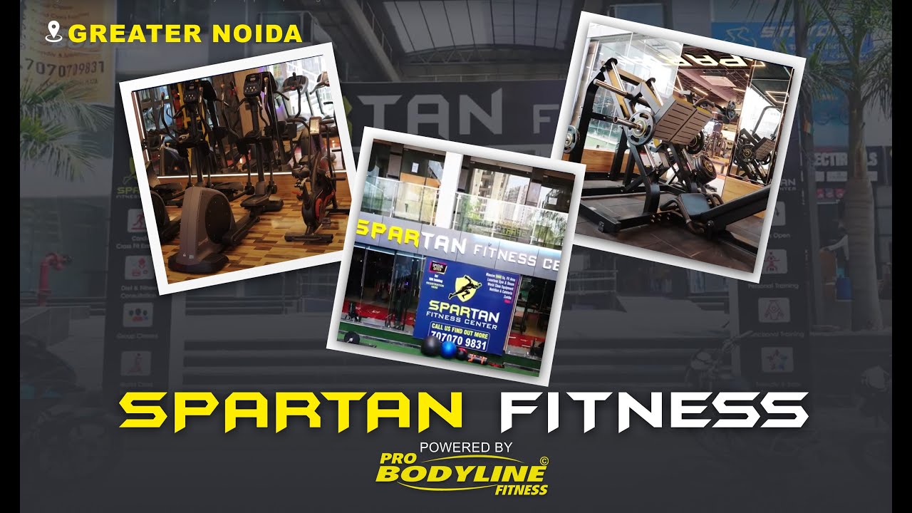 Spartan Gym in Greater Noida Powered by Pro Bodyline Equipment ...