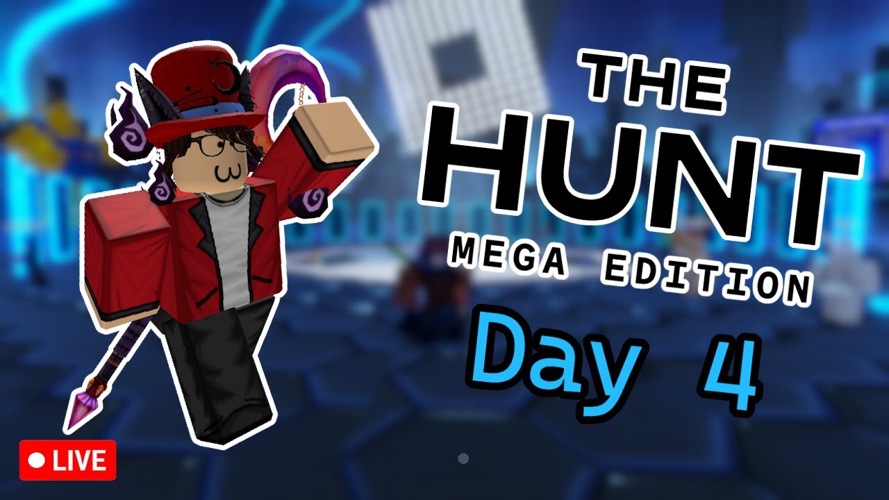 The Hunt Day 4 (Mega Tokens earned 18/25) - YouTube