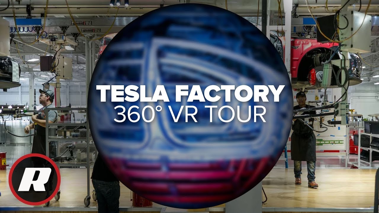 See where Tesla makes its cars: 360 Degree VR Factory Tour - YouTube