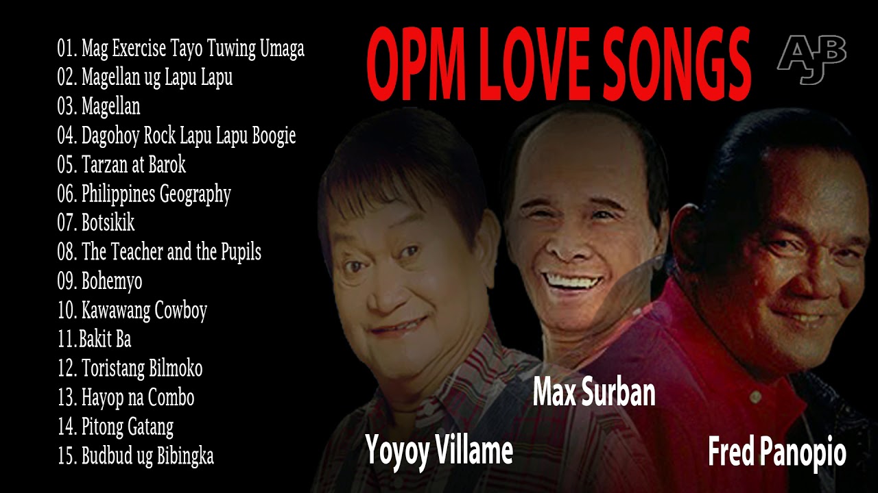 Yoyoy Villame, Max Surban and Fred Panopio Best Playlist Collections ...