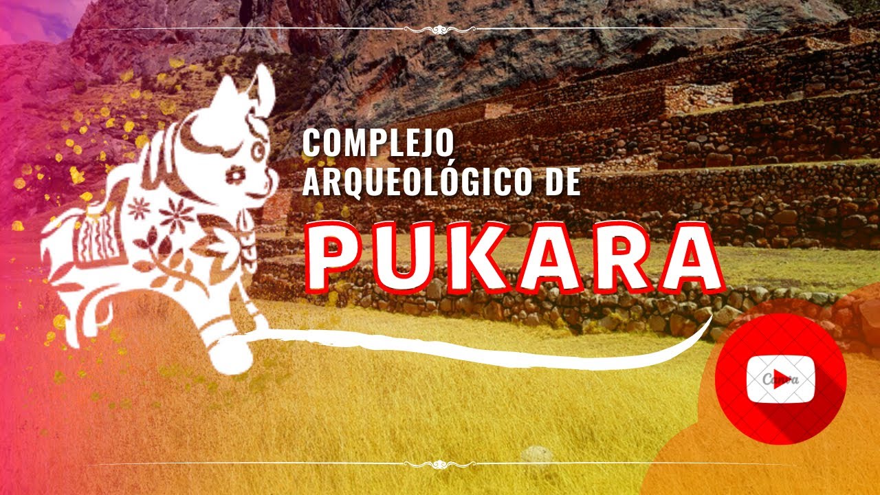 PUCARÁ | Complejo Arqueológico de Pukara en Perú, Historia y Cultura ...