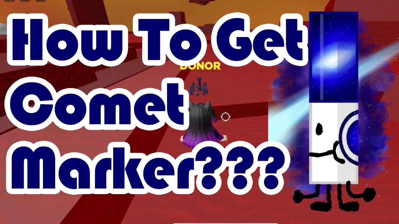 How to get Comet Marker in Find The Markers Roblox 2023 - YouTube