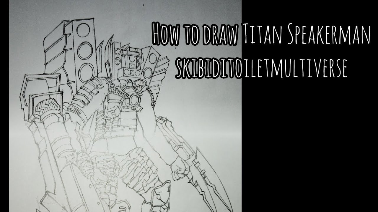 How to draw Titan Speakerman skibiditoiletmultiverse วาดดินสอง่ายๆ ...