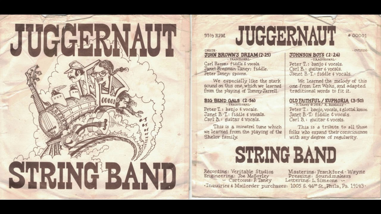 Juggernaut String Band - John Brown's Dream, Big Bend Gals, Johnson ...