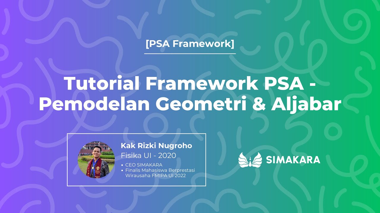 [PSA] Tutorial PSA Framework - Pemodelan Aljabar + Geometri - YouTube