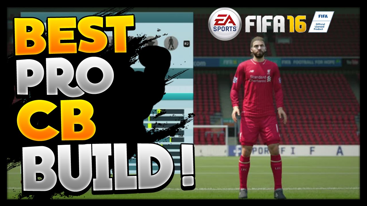 FIFA 16 Pro Clubs | Best CB Build + BEST TIP! - YouTube
