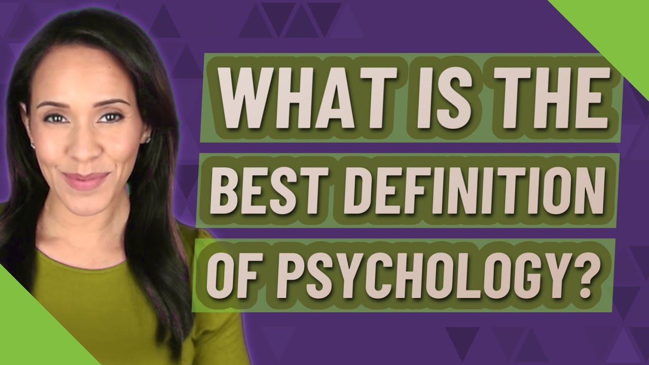What is the best definition of psychology? - YouTube
