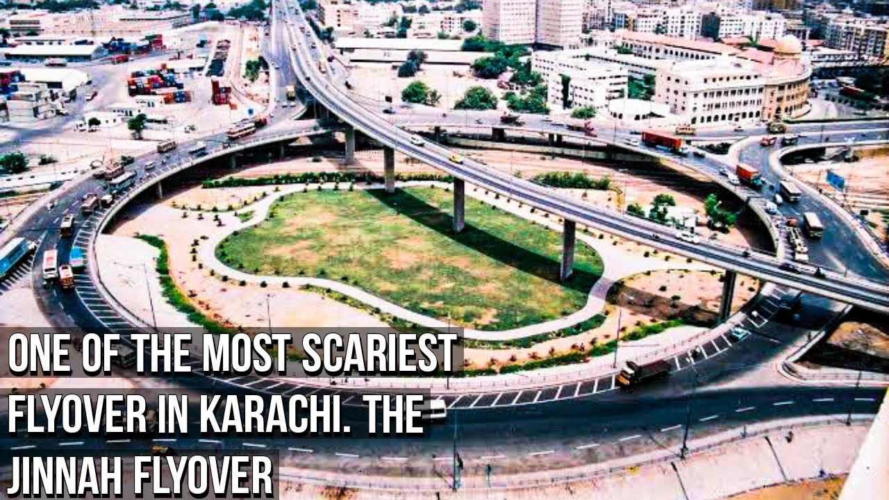 The Most Scariest Flyover in Karachi. The Jinnah Flyover. Short Tour ...