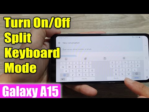 Samsung Galaxy A15: How to Turn On/Off Split Keyboard Mode - YouTube