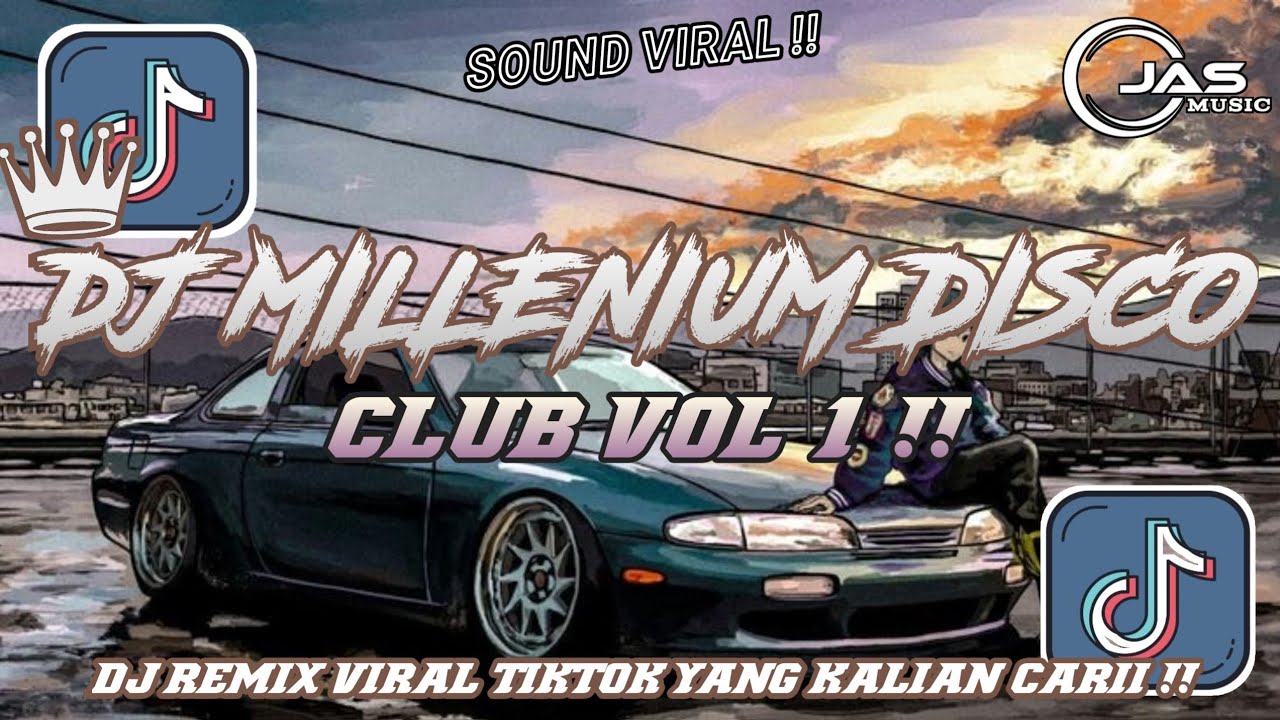 DJ MILLENIUM DISCO CLUB VOL 1 || DJ REMIX VIRAL TIKTOK TERBARU‼️ - YouTube