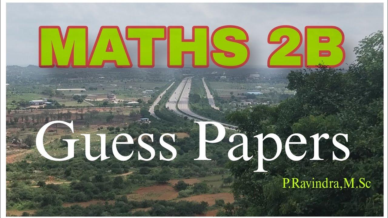 Maths 2B guess papers - YouTube