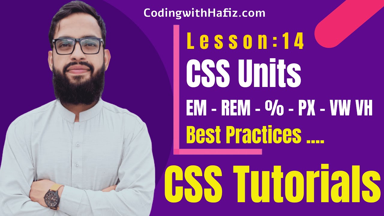 CSS Units - Absolute vs Relative - Lesson 14 - YouTube