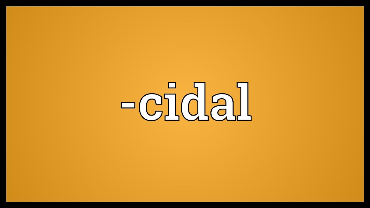 -cidal Meaning - YouTube