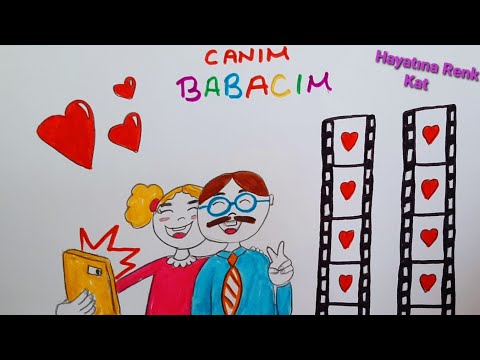 Baba Kız Selfie Fotoğraf Çekimi Çizimi🎈🎈Babalar Günü Resim Çizimi❤