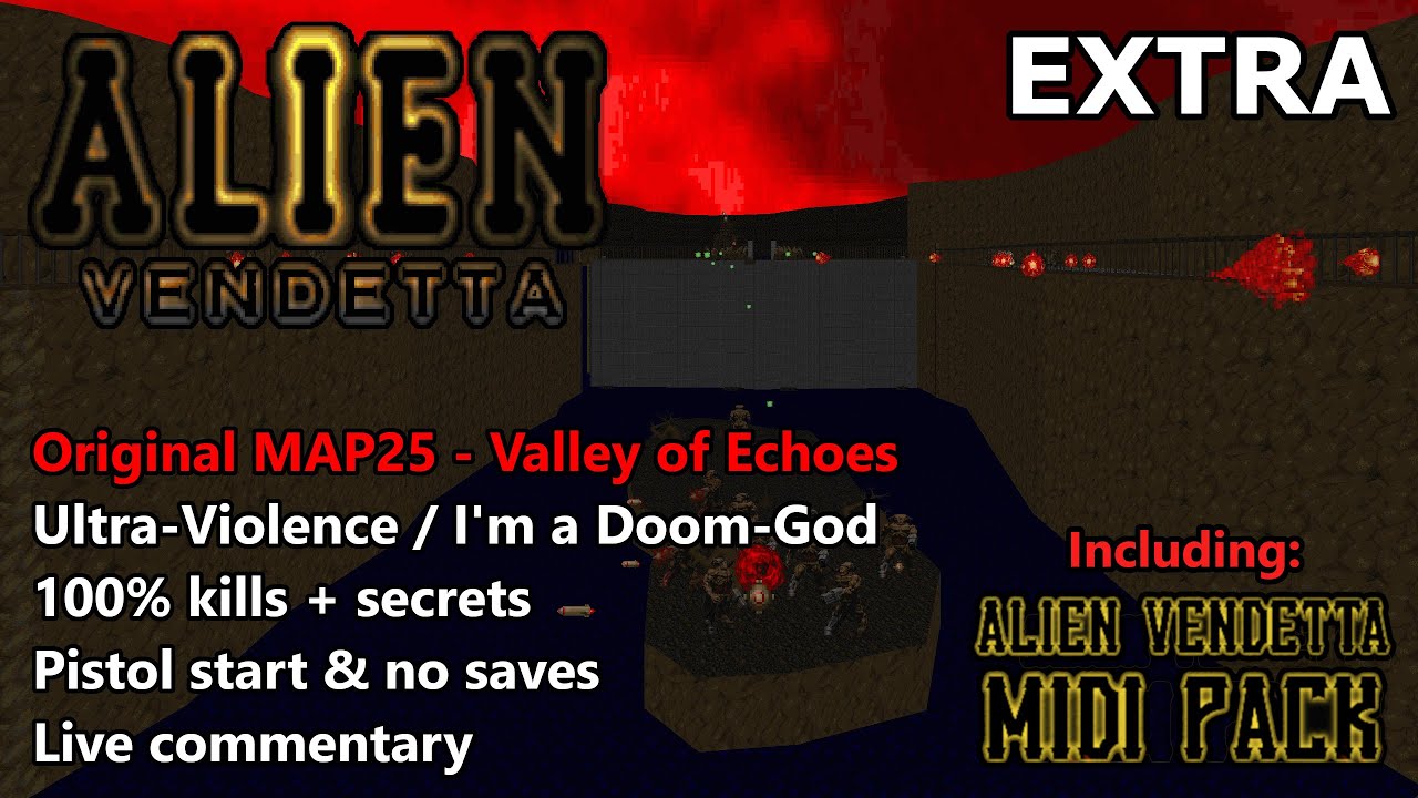 Doom II: Alien Vendetta - Original MAP25 (Valley of Echoes) - Ultra ...